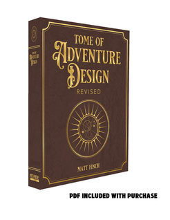 Tome of Adventure Design Revised – mythmeregames